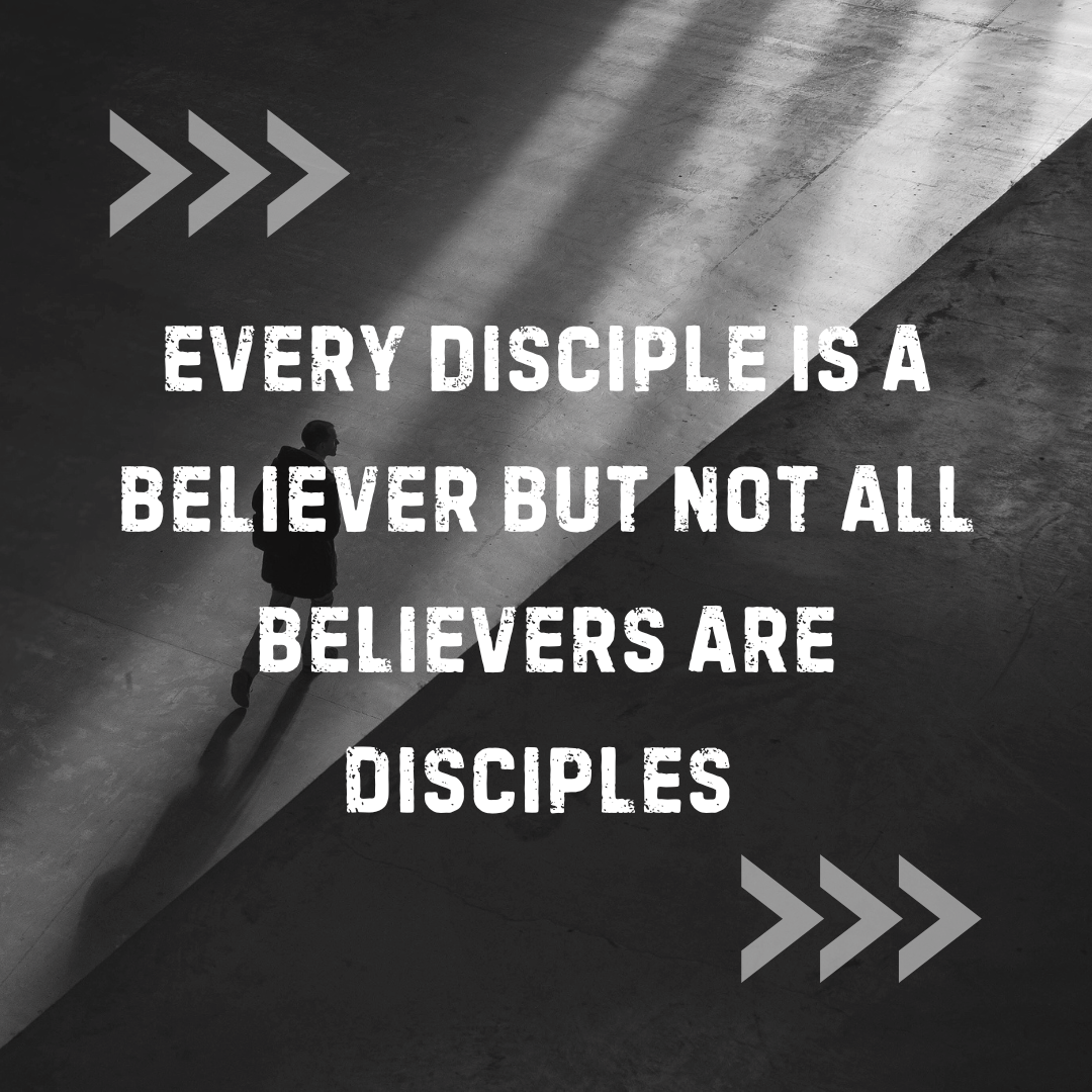 Believer or Disciple? The Eternal Question That Will Rock Your Faith ...